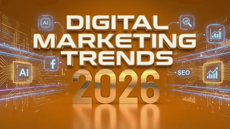 Digital Marketing Trends in 2026: The Complete Guide to Staying Ahead ...